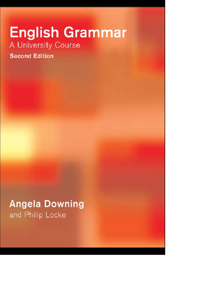 English Grammar A University Course | PDF