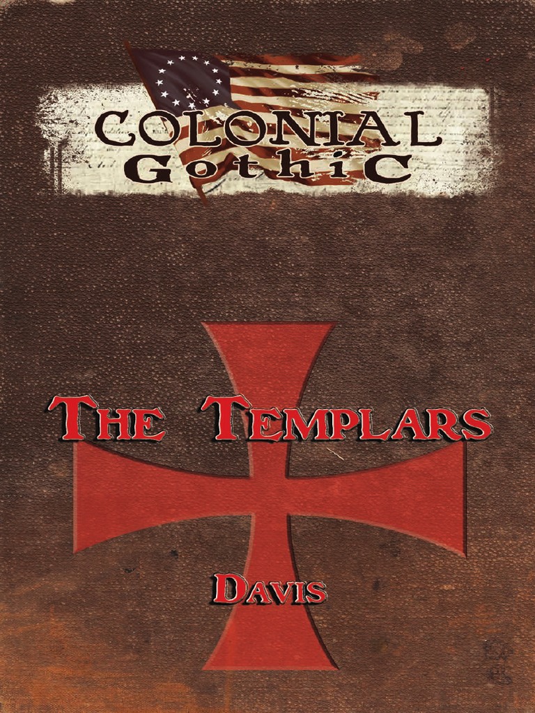 Colonial Gothic - Templars (2012) | PDF