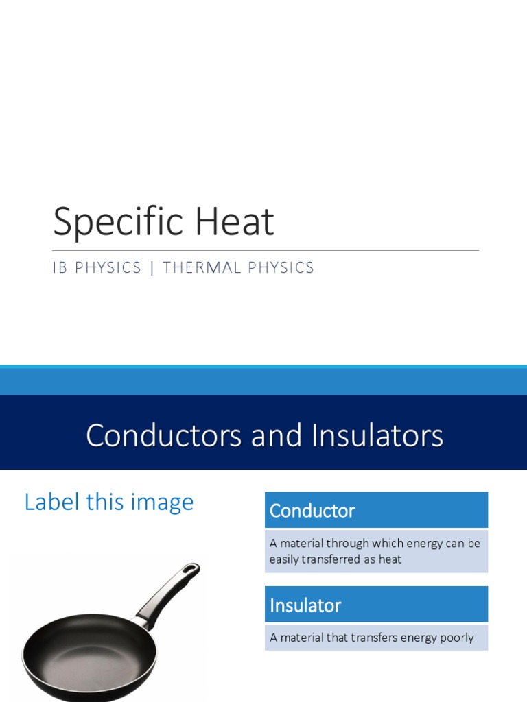 Thermal 2 Specific Heat | PDF | Heat | Water