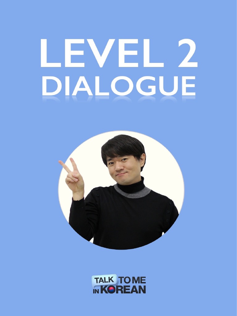 TTMIK Level 2 Dialogue | PDF