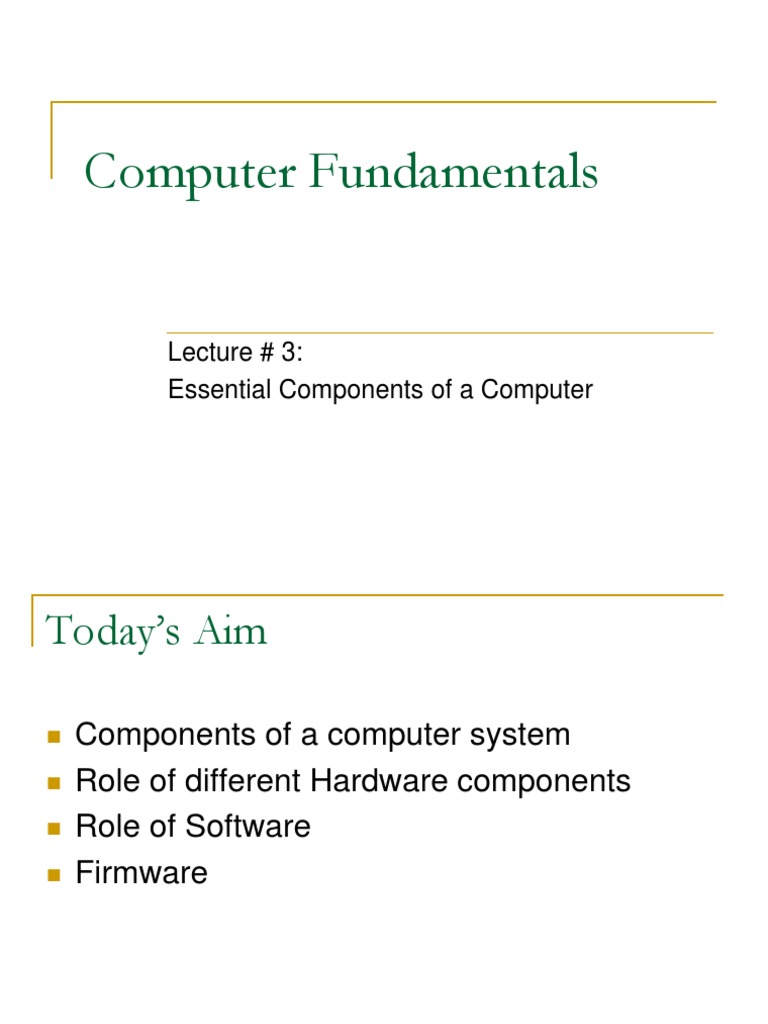 Lecture3 (Components of A Computer) | PDF | Computer Hardware | Cpu Cache