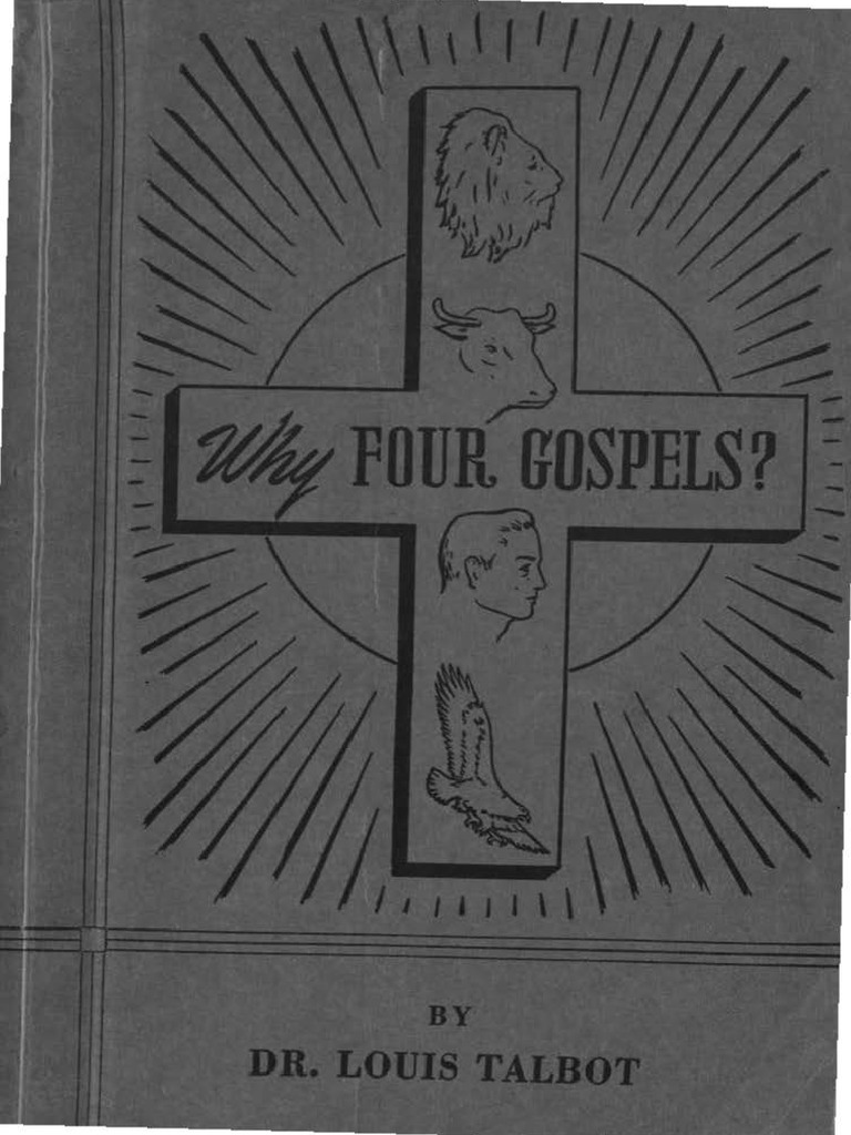 Why Four Gospels_ _ the Four-fold Portrait of Christ in Matthew | PDF