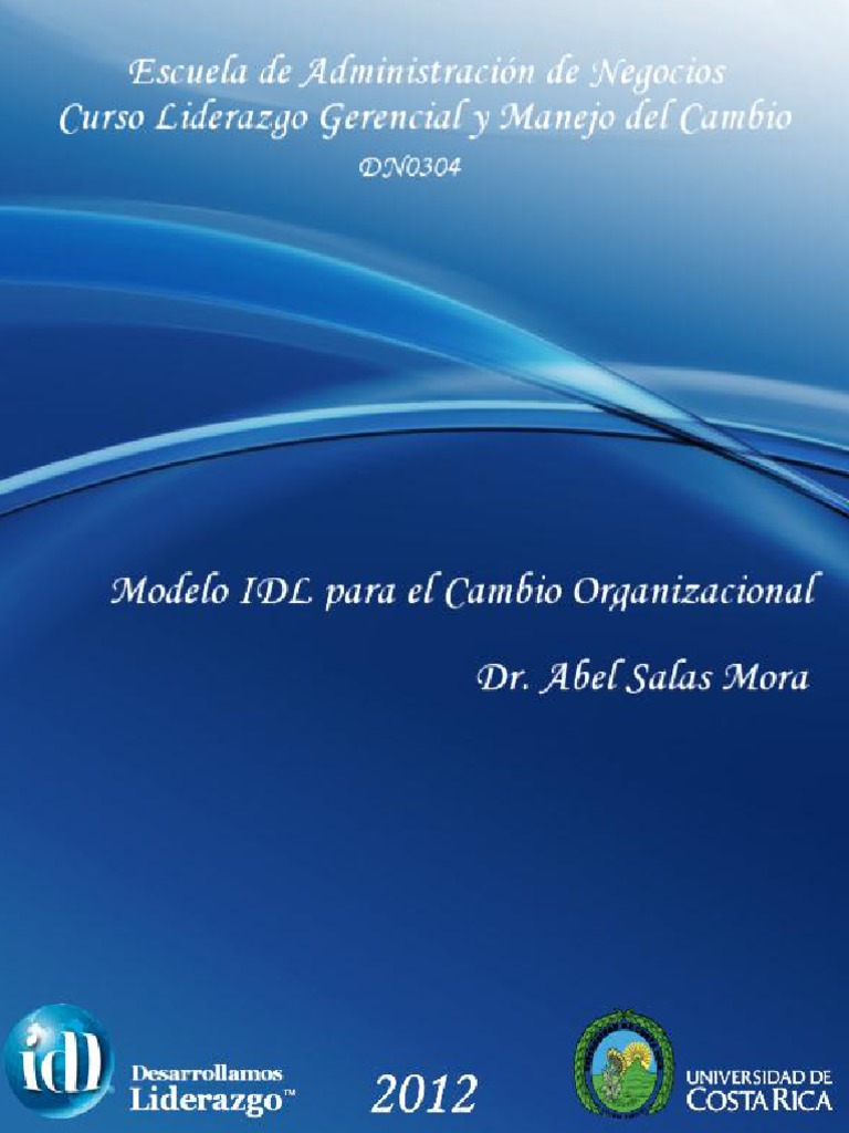 LIDERAZGO MODELO IDL GESTI+ôN DEL CAMBIO ORGANIZACIONAL | PDF