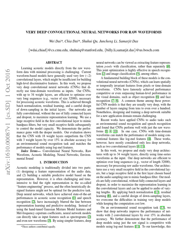 Very Deep Convolutional Neural Networks For Raw Waveforms Wei Dai, Chia Dai, Shuhui Qu, Juncheng ...