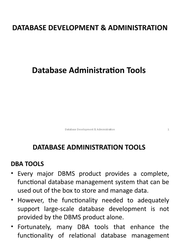 ADD322 - Lecture - 10 Database Administration Tools - 104139 | PDF