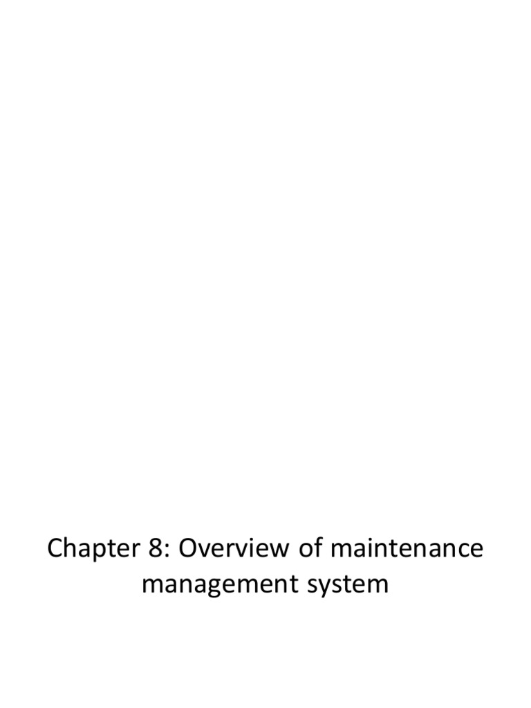 Chapter 9 Maintenance Management System | Download Free PDF ...