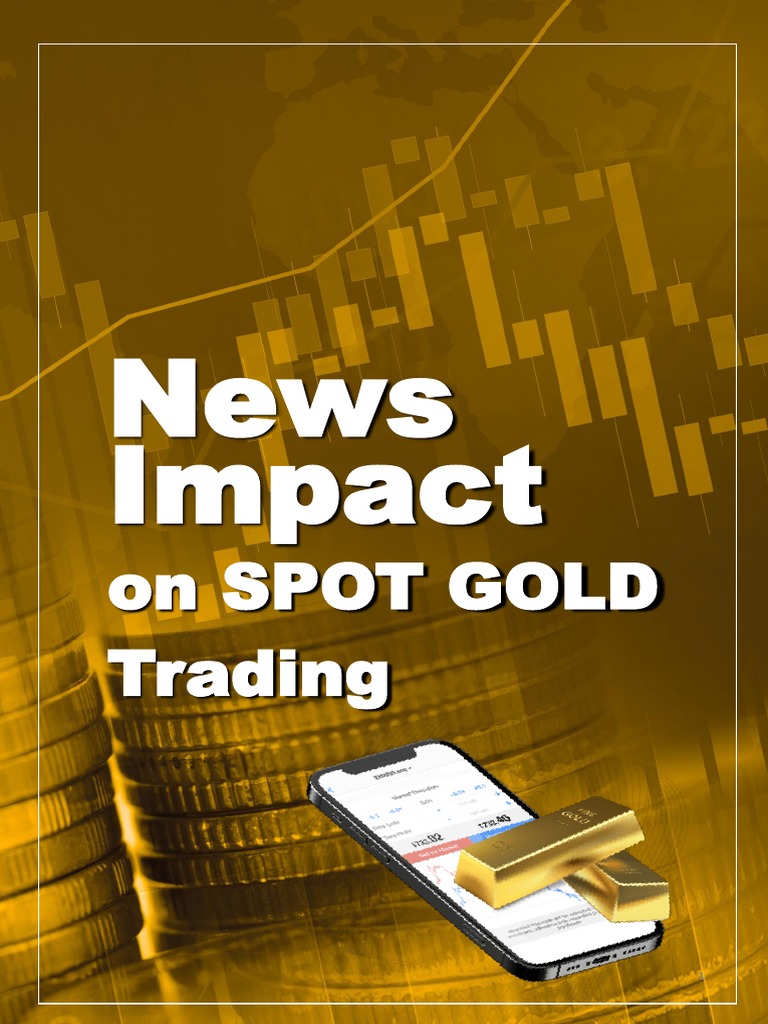 Gold Trading: News Impact Analysis | PDF | Finance & Money Management