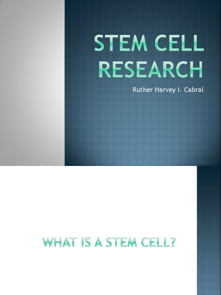 Stem Cell Research | PDF | Cell Potency | Embryonic Stem Cell