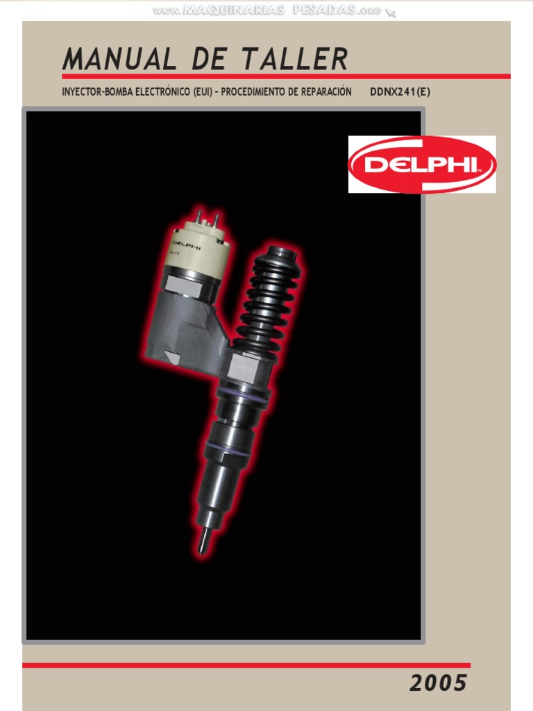 Manual Inyector Bomba Electronico Eui Delphi Reparacion Desmontaje ...