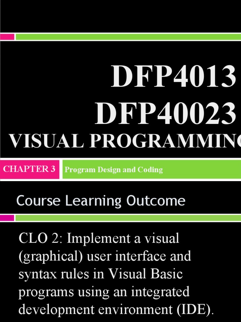 Chapter 3.0 - Part 1 - Program Design and Coding | PDF