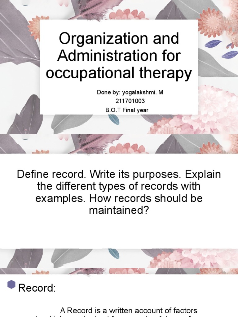 Organization and Administration For Occupational Therapy: Done By ...