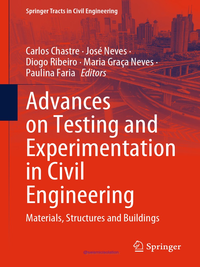 Advances On Testing and Experimentation in Civil Engineering Materials ...