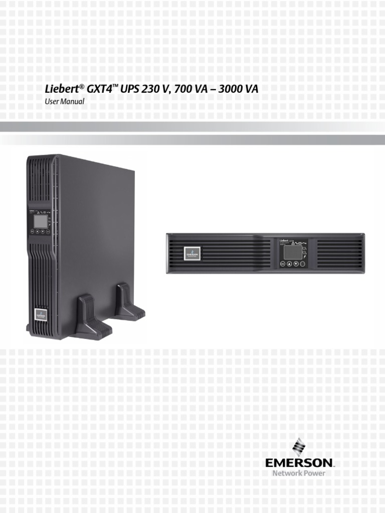 Liebert Gxt4 UPS 230 V, 700 VA - 3000 VA: User Manual | PDF | Power ...