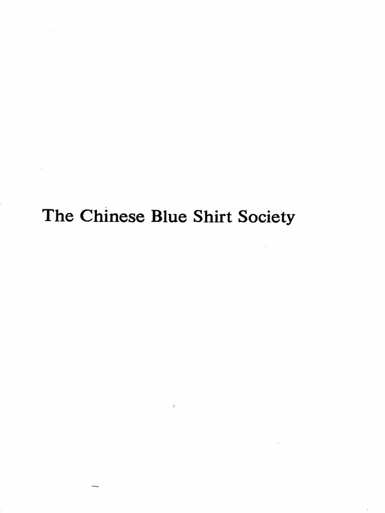 The Chinese Blue Shirt Society MARIA HSIA CHANG [1-158pg] | PDF
