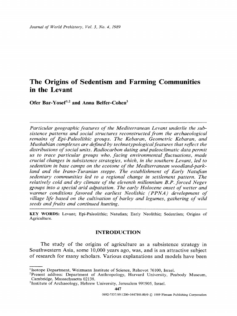 Bar-Yosef, O., & Belfer-Cohen, A. (1989). the Origins of Sedentism and ...