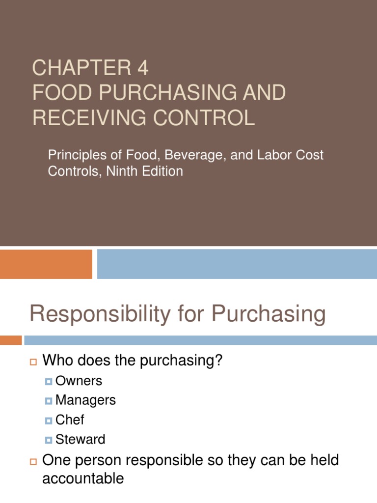 Food Purchasing and Receiving Control: Principles of Food, Beverage ...