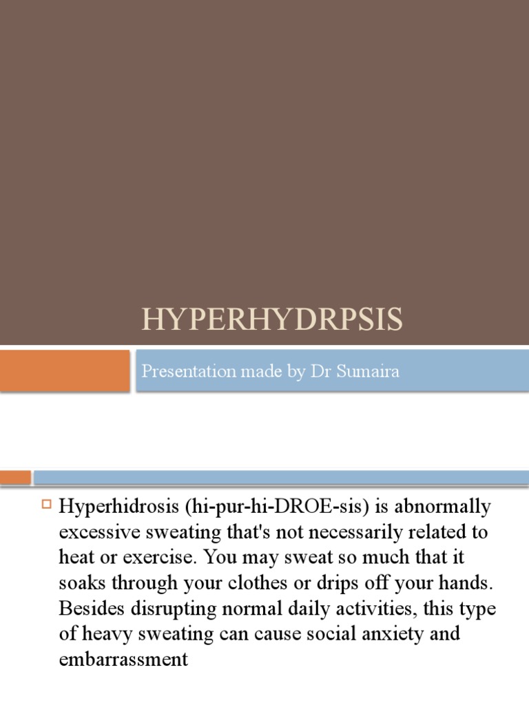 Understanding Hyperhidrosis: Causes & Treatments | PDF