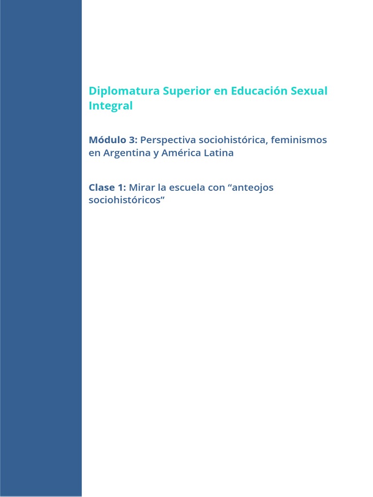 M3 - Clase 1 - Mirar La Escuela Con "Anteojos Sociohistóricos" | PDF | Política | Ciencias sociales