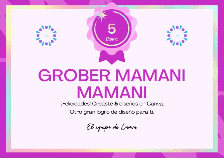 Insignia Por Haber Creado 5 Diseños en Canva | PDF