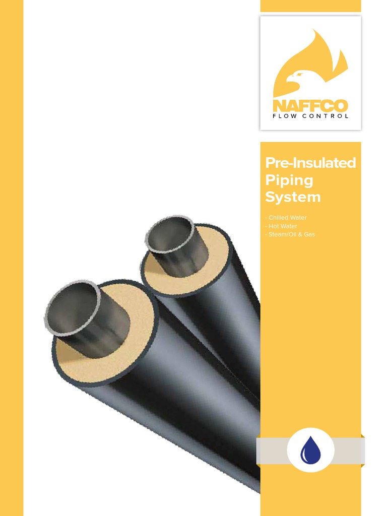Flow Control Pre Insulated Piping System 0518 0 | PDF