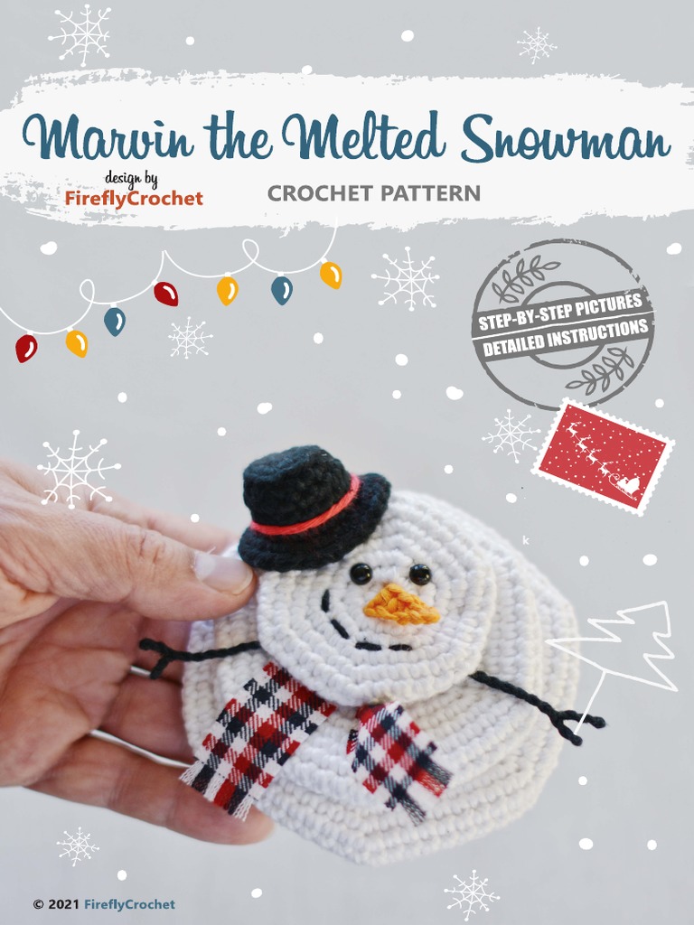 Amigurumi 348Marvin the Melted Snowman FREE Crochet Pattern | PDF