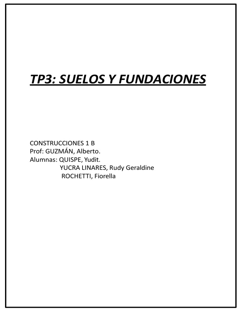 TP3 Fundaciones | Descargar gratis PDF | edificio | Materiales de construcción