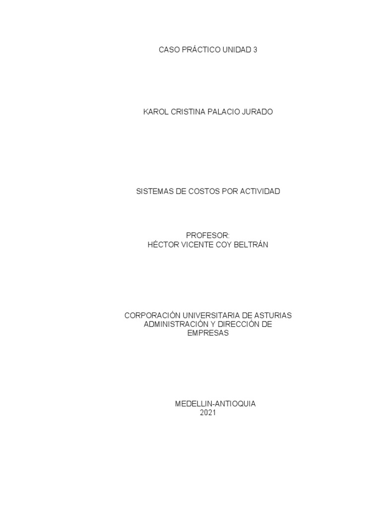 CASO PRÁCTICO UNIDAD 3 Sistema de Costos | PDF