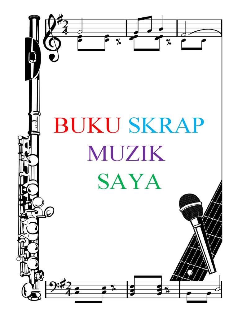 Buku Skrap Muzik Tahun 6 Iskandar | PDF | Kajian Bahasa Asing | Seni