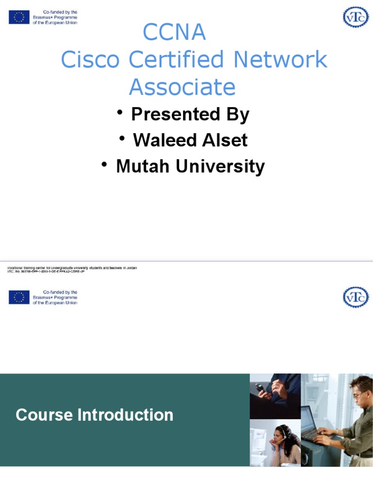 Ccna Cisco Certified Network Associate: - Presented by - Waleed Alset - Mutah University | PDF ...