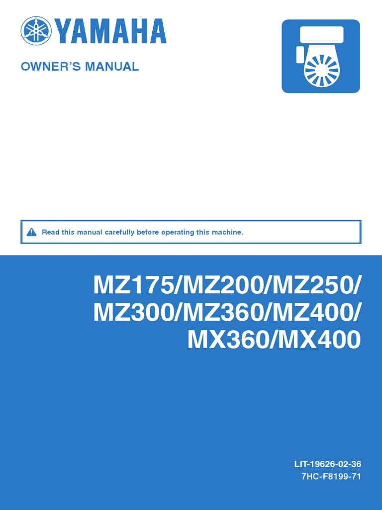 MZ175/MZ200/MZ250/ MZ300/MZ360/MZ400/ MX360/MX400: Owner'S Manual | PDF ...