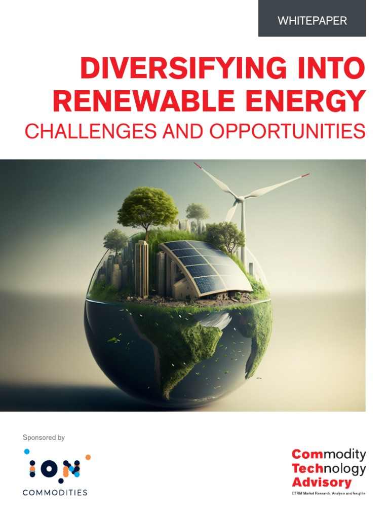 Diversifying Into Renewable Energy: Challenges and Opportunities | PDF ...