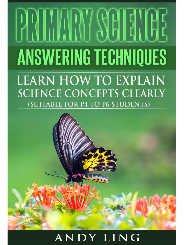 (FREE) Primary Science Answering Techniques | PDF | Flowers | Pollination