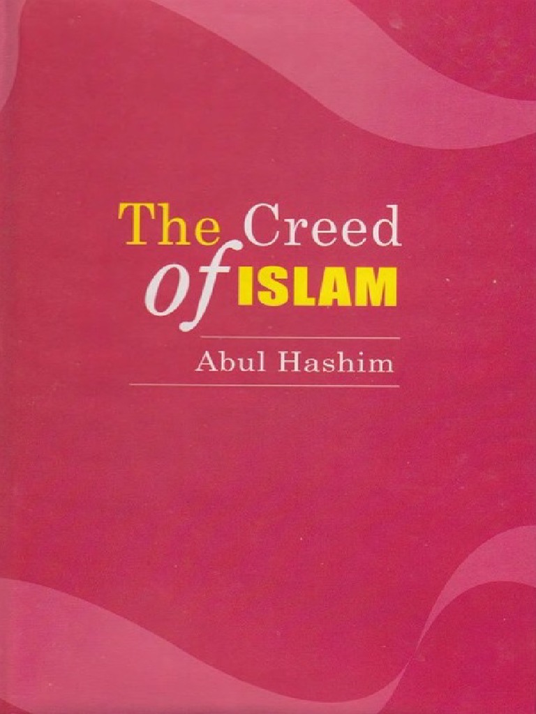 The Creed of Islam by Abu Hasim | PDF