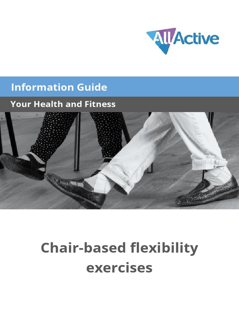 Chair Based Flexibility Exercises AllActive Information Guide | PDF ...