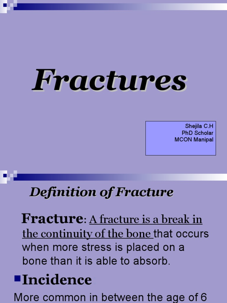 Understanding Bone Fractures: Types & Management | PDF | Bone | Injury
