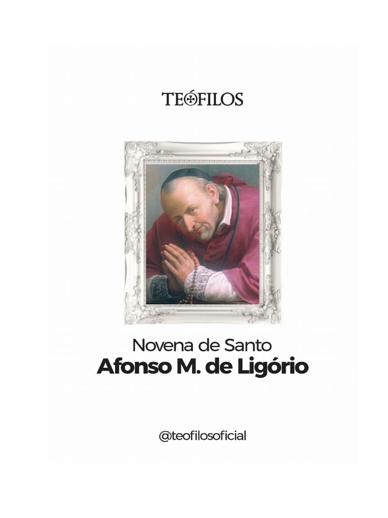 Novena de Santo Afonso Maria de Ligório | PDF | Maria, mãe de Jesus ...