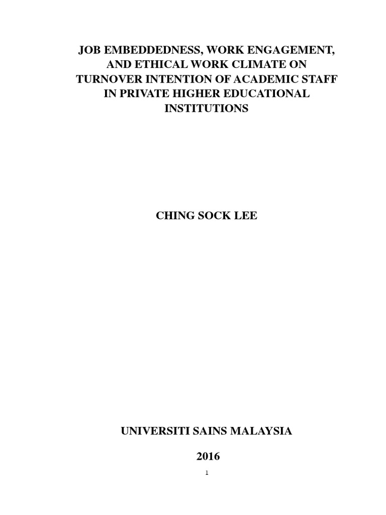 Job Embeddedness, Work Engagement, and Ethical Work Climate On Turnover ...