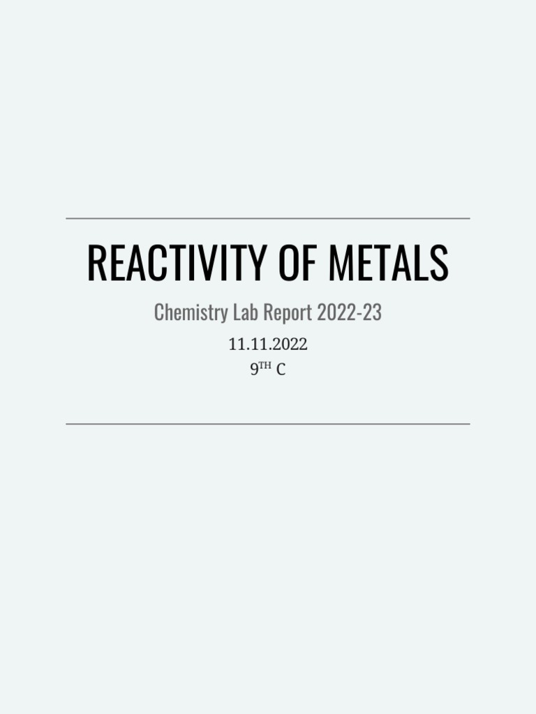 CHEMISTRY SAMPLE LAB REPORT (Metal Reactivity) | PDF