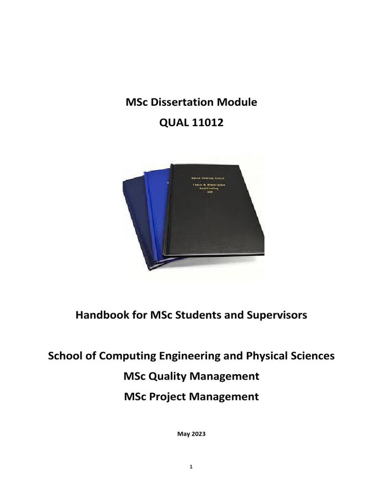 MSC Dissertation Module QUAL11012 May 2023 | PDF | Thesis | Libraries