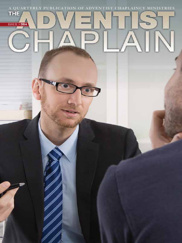 The Adventist Chaplain Issue3 2014 | PDF | Chaplain | Ordination