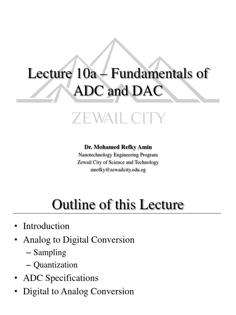Lecture 10a - Fundamentals of ADC and DAC | PDF | Analog To Digital ...