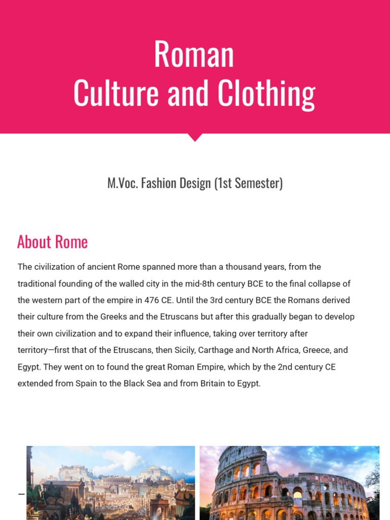 A11 - Roman Culture and Clothing | PDF | Clothing | Fashion