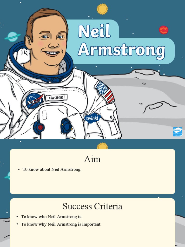 T TP 77 Neil Armstrong Powerpoint Ver 3 | PDF | Neil Armstrong | Apollo 11