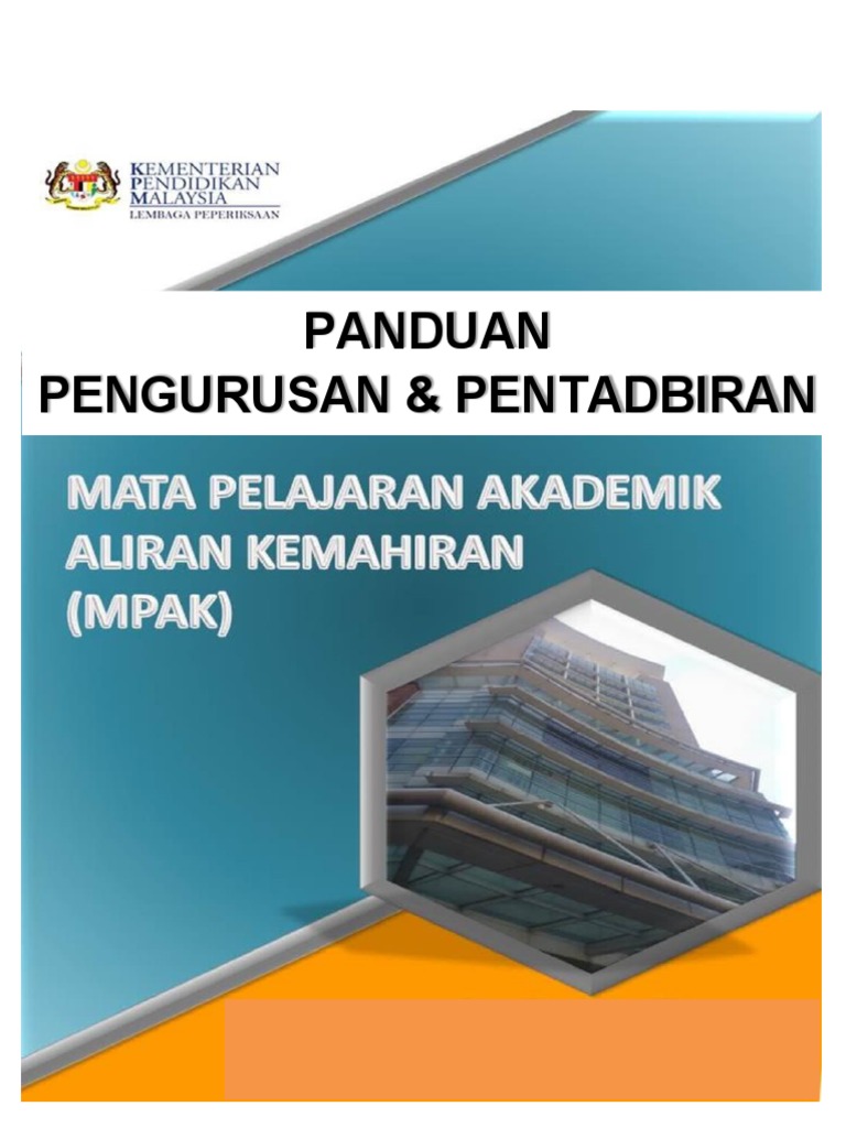 BARU Panduan Pengurusan Dan Pentadbiran MPAK 2021 - 2022 | PDF