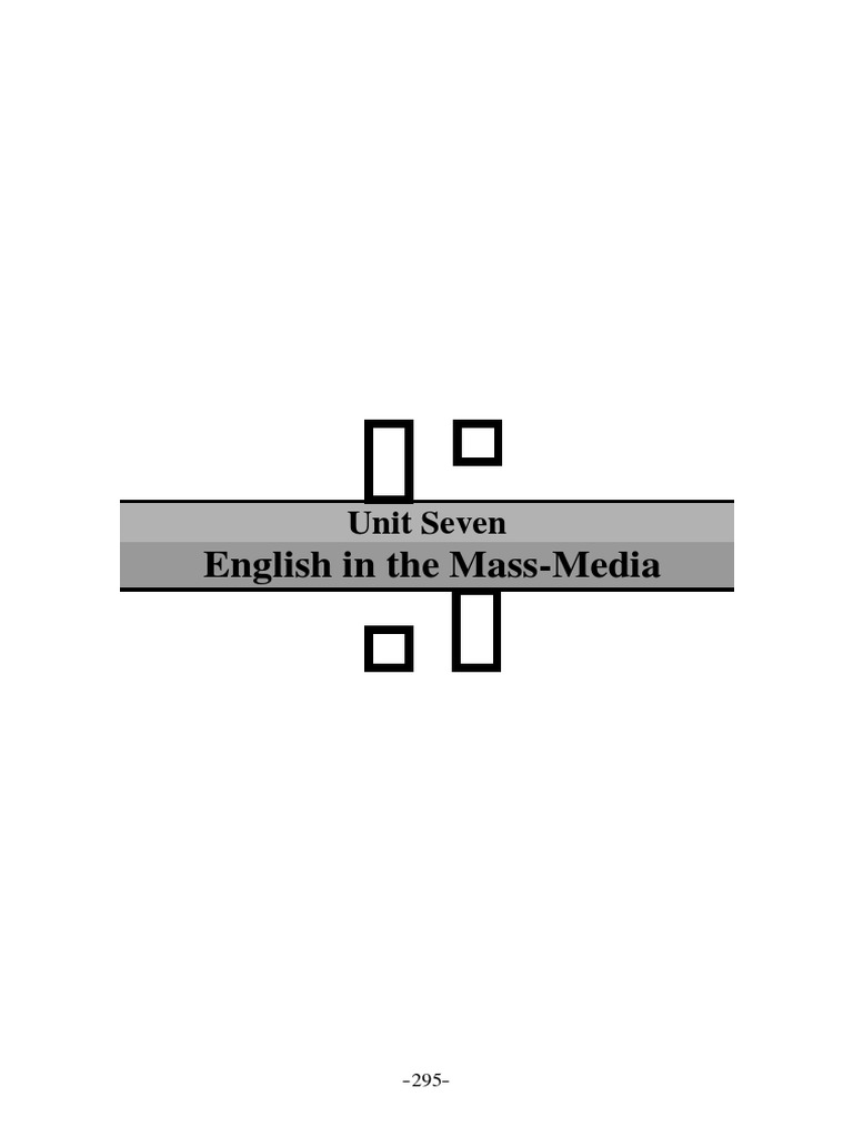 English in The Mass-Media: Unit Seven | PDF