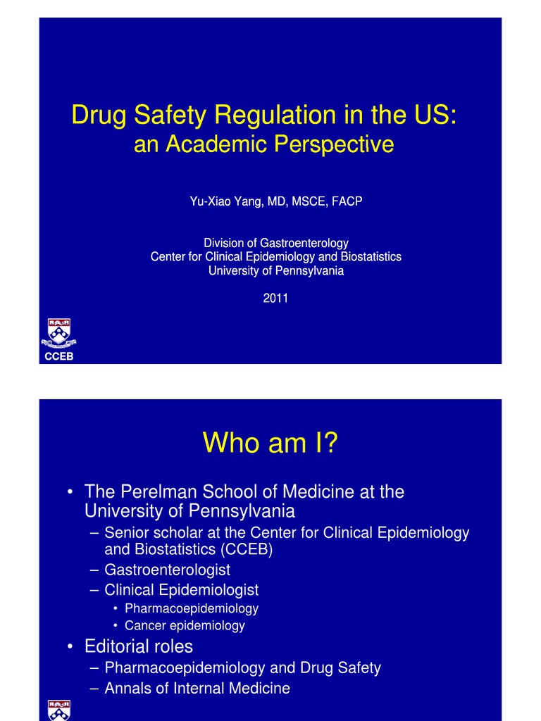 Drug Safety Regulation in The US: Drug Safety Regulation in The US ...