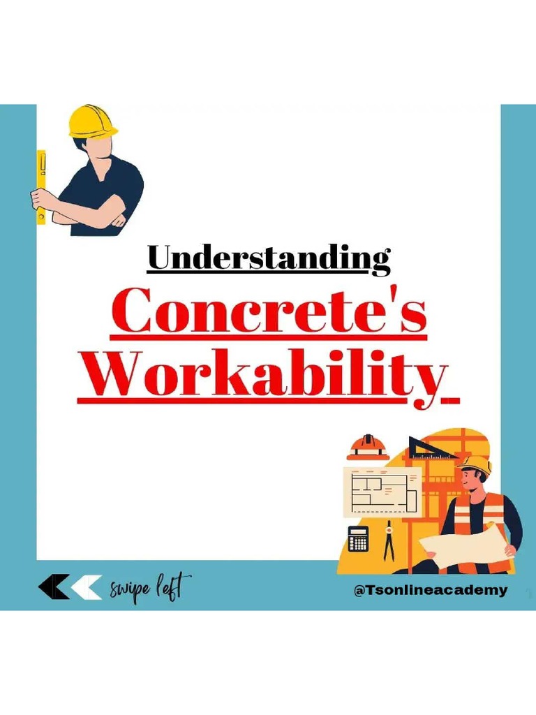 Understanding Concrete's Workability | PDF