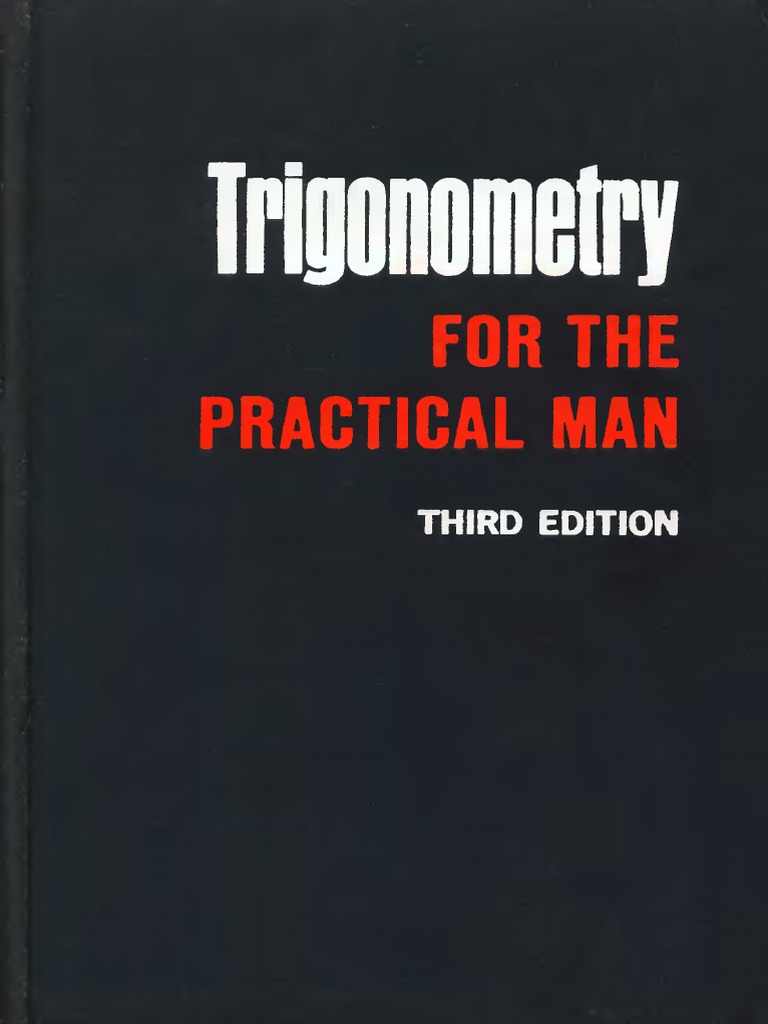 Trigonometry For The Practical Man | PDF