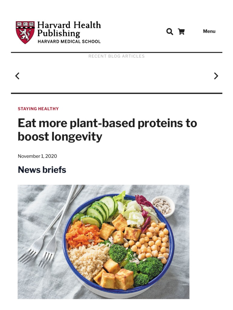 Eat More Plant-Based Proteins To Boost Longevity - Harvard Health | PDF ...
