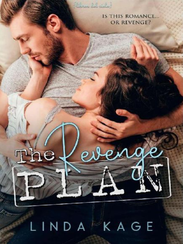 01 - The Revenge Plan (Linda Kage) | PDF